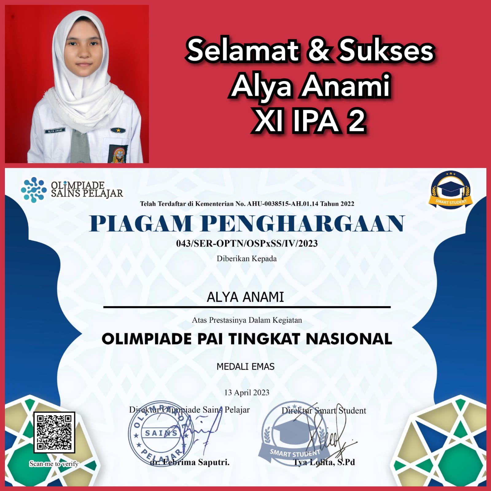 SELAMAT DAN SUKSES ALYA ANAMI XI IPA2 OLYMPIADE PAI TINGKAT NASIONAL - Sekolah Harapan Mandiri